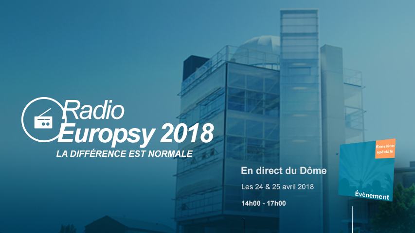 Radio Europsy 2018 – La différence est normale | Programmes | RadioTouCaen